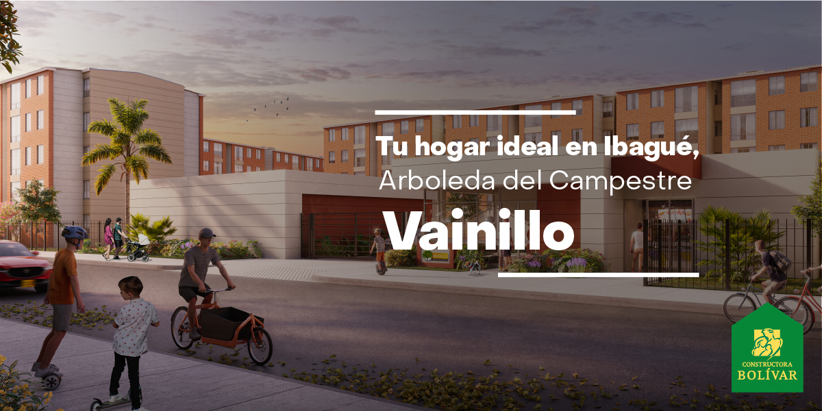 Vainillo Campestre en Ibagué | Constructora Bolívar
